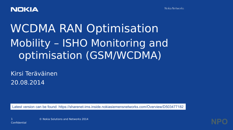 WCDMA RAN ISHO Optimization: GSM/WCDMA Mobility