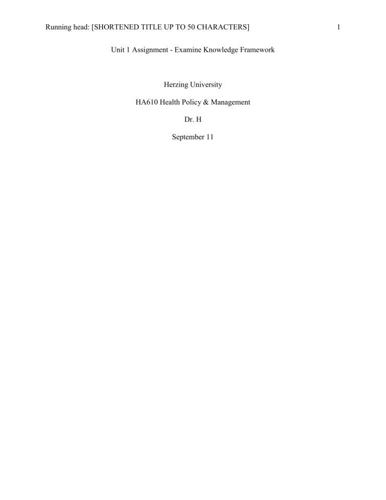 Public Health Policy And Management s Unit 1 Assignment Examine 