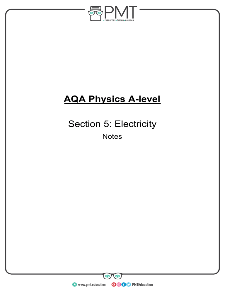 AQA A-level Physics Electricity Notes