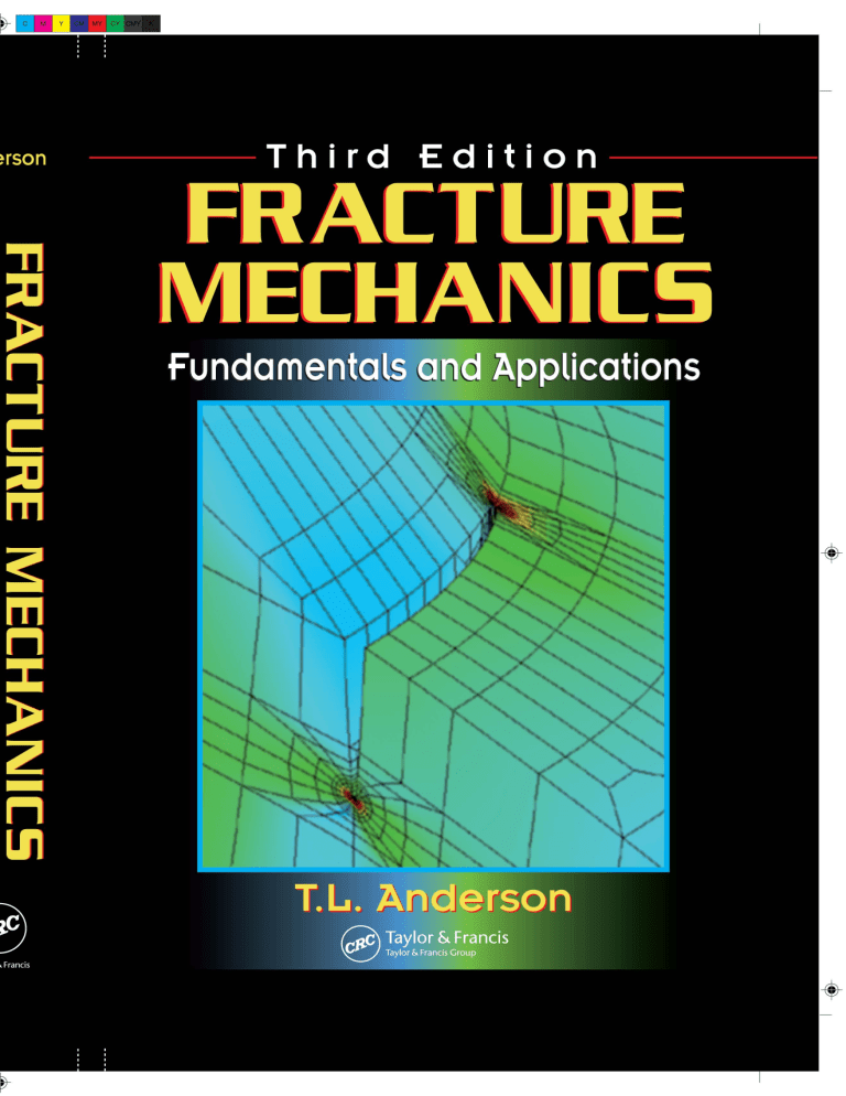 Fracture Mechanics Fundamentals And Appl