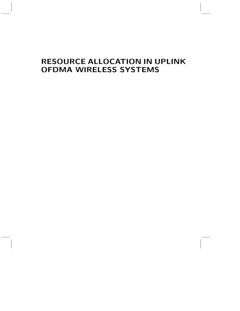 Resource Allocation In Uplink Ofdma Wireless Systems