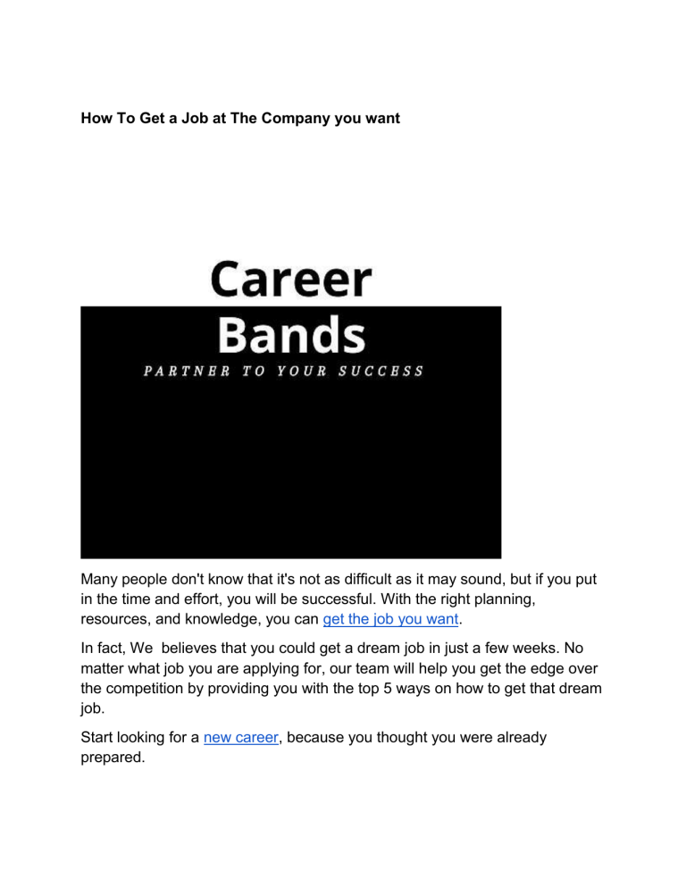 How To Get The Job You Want