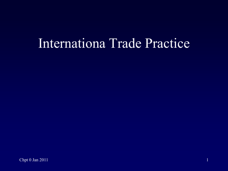 International Trade Practice Week 13