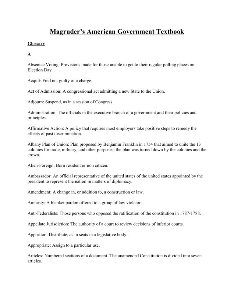 Magruder Government Textbook Glossary Magruder Government Textbook Glossary