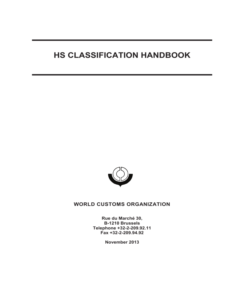 WCO HS CLASSIFICATION HANDBOOK WCO HS CLASSIFICATION HANDBOOK