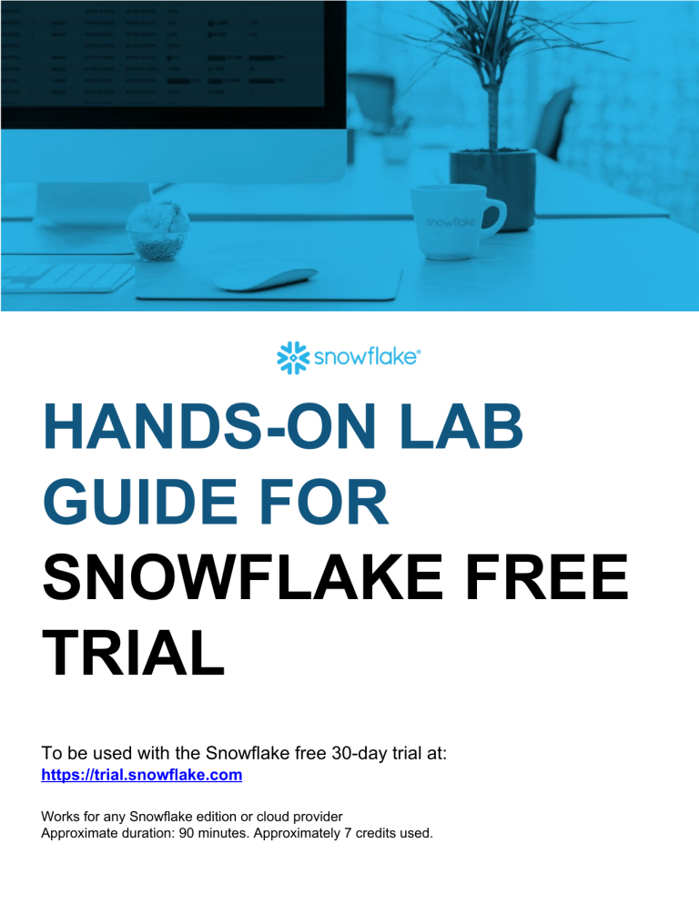 Snowflake Free Trial Hands-On Lab Guide