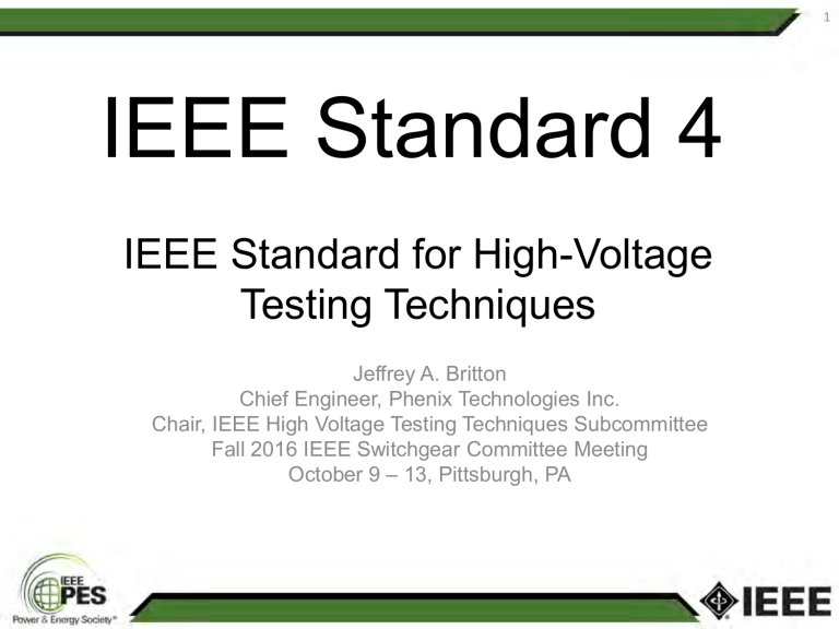 2016-2 HVTT-IEEE STD 4 Presentation