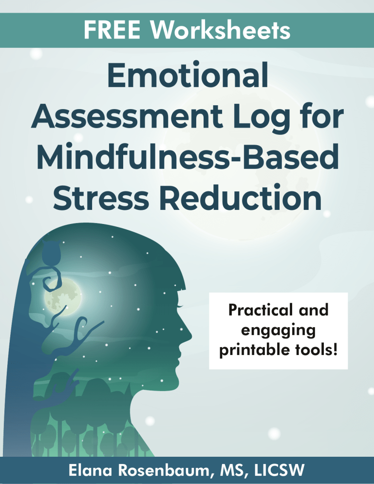 Emotional Assessment Log for Mindfulness-Based Stress Reduction