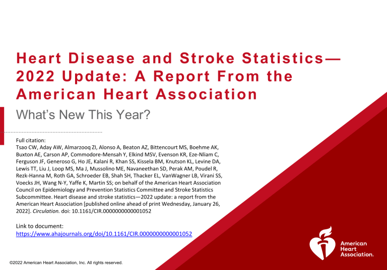 Heart Disease & Stroke Statistics 2022 Update