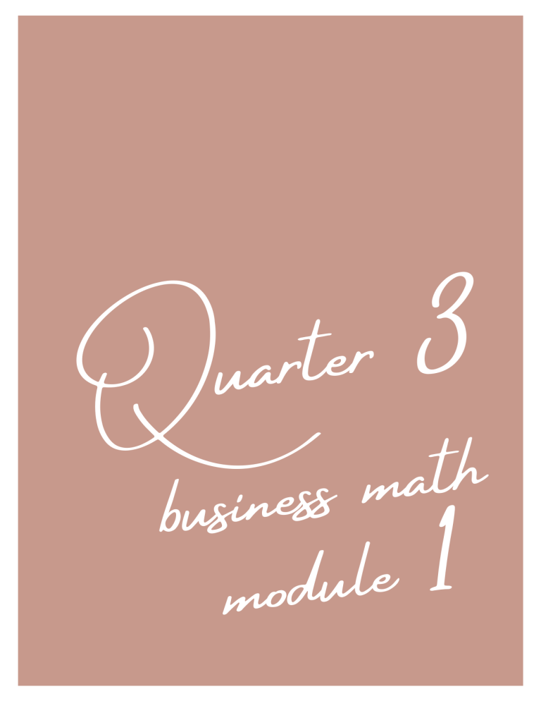 Q3 BUSINESS MATH MODULE 1
