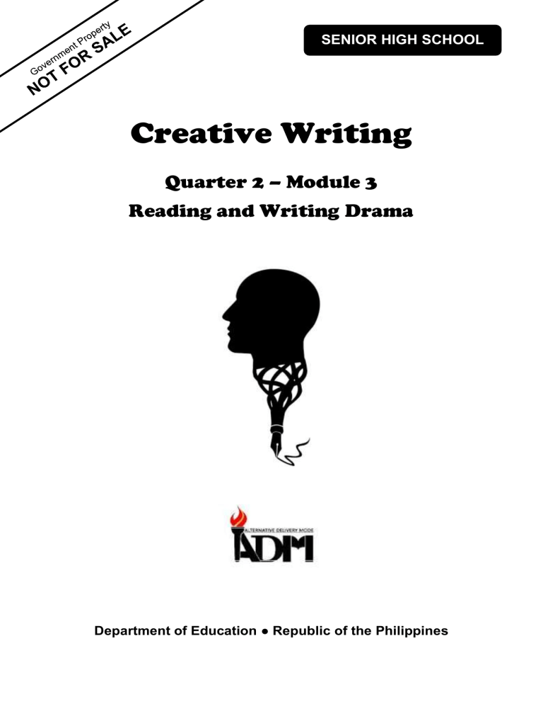 Creativewriting12 q2 mod3 reading and writing drama v2 Compress Creativewriting12 q2 mod3 reading and writing drama v2 Compress