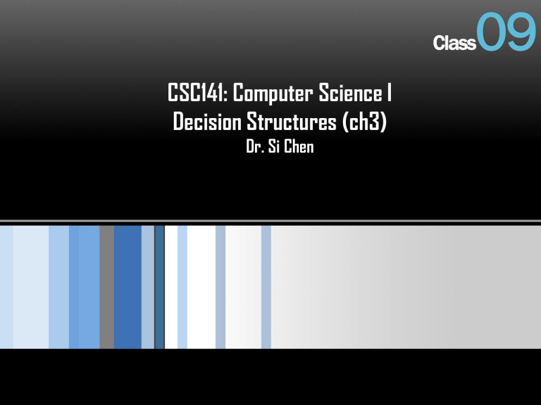 Decision Structures in Computer Science: If Statements & Logic