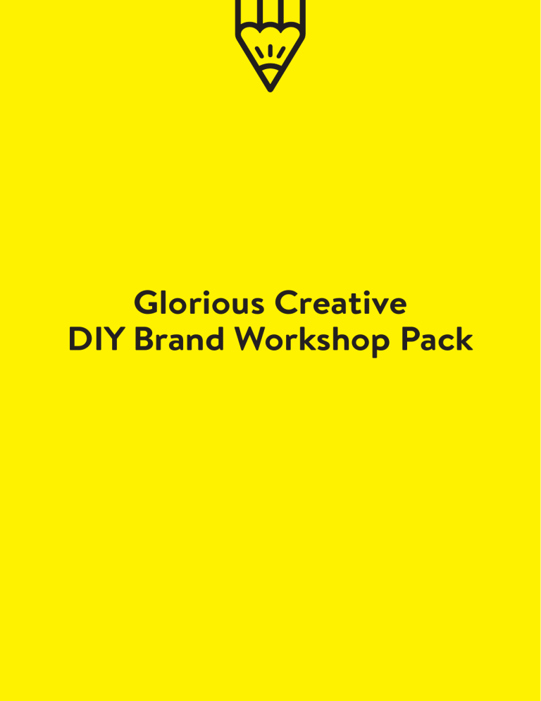 Glorious Creative DIY Brand Strategy Workshop