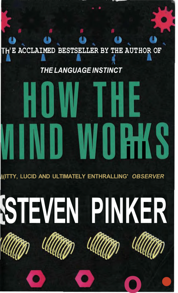 How The Mind Works By Steven Pinker How The Mind Works By Steven Pinker