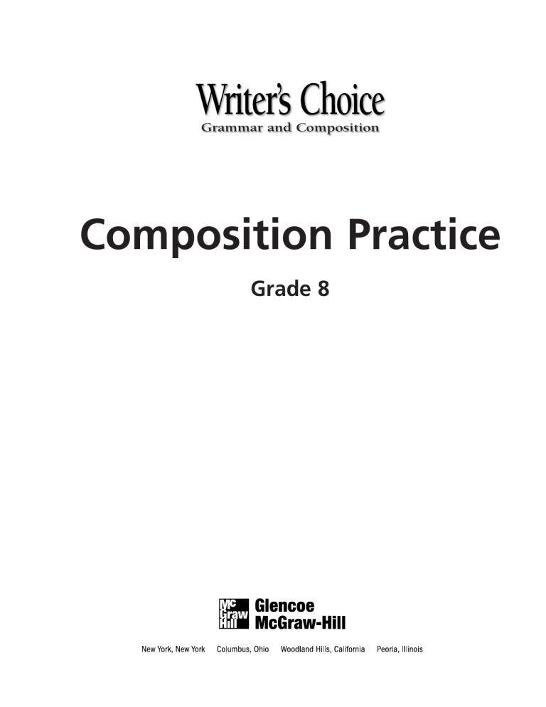 Composition Practice Grade 8 Composition Practice Grade 8