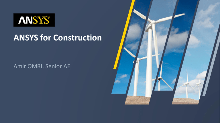 ANSYS for Construction: Simulation Solutions