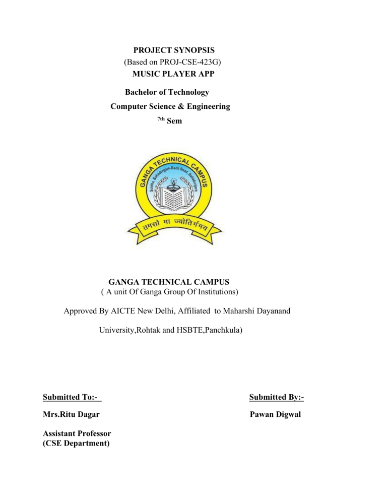 Music Player App Project Synopsis - Ganga Technical Campus