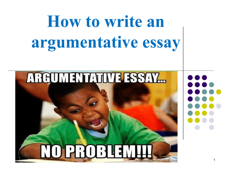 How to Write an Argumentative Essay