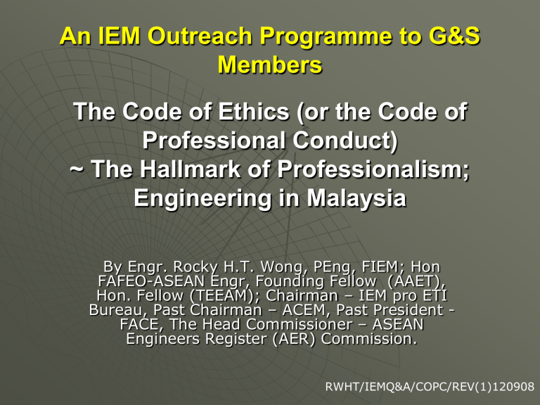 IEM Outreach: Engineering Ethics in Malaysia