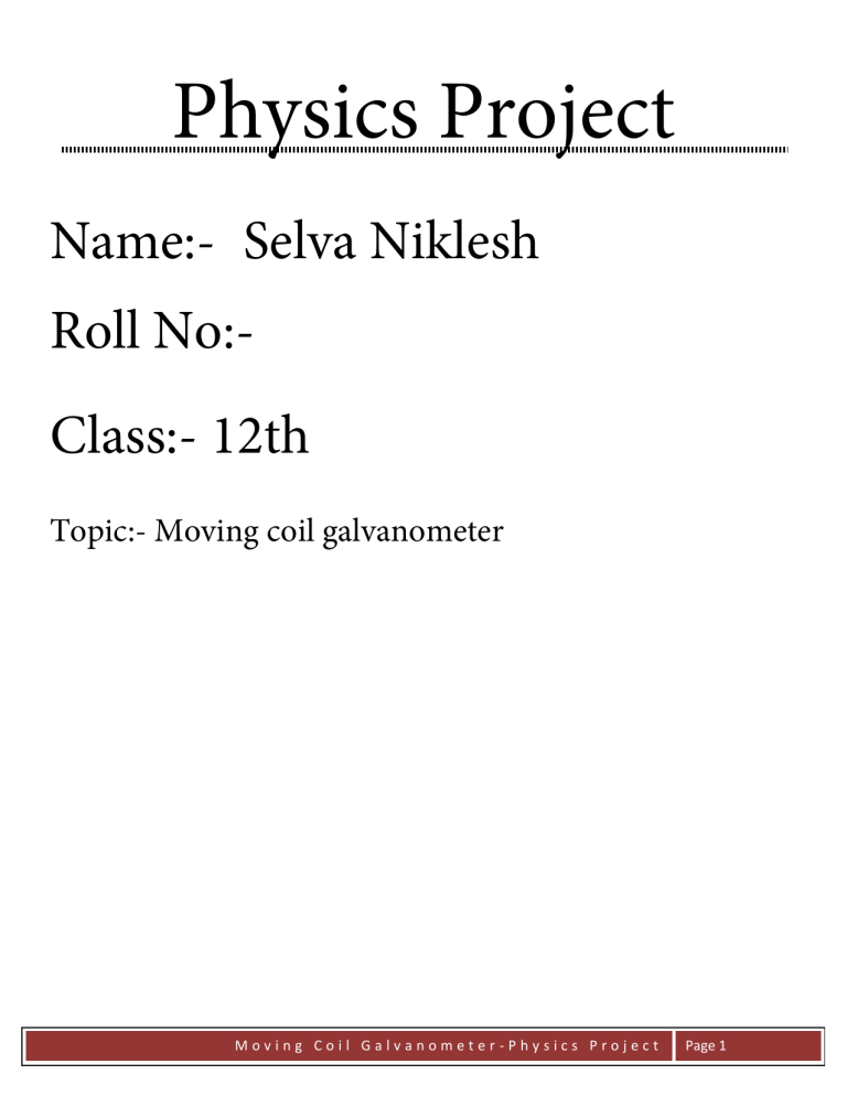 Moving Coil Galvanometer Physics Project