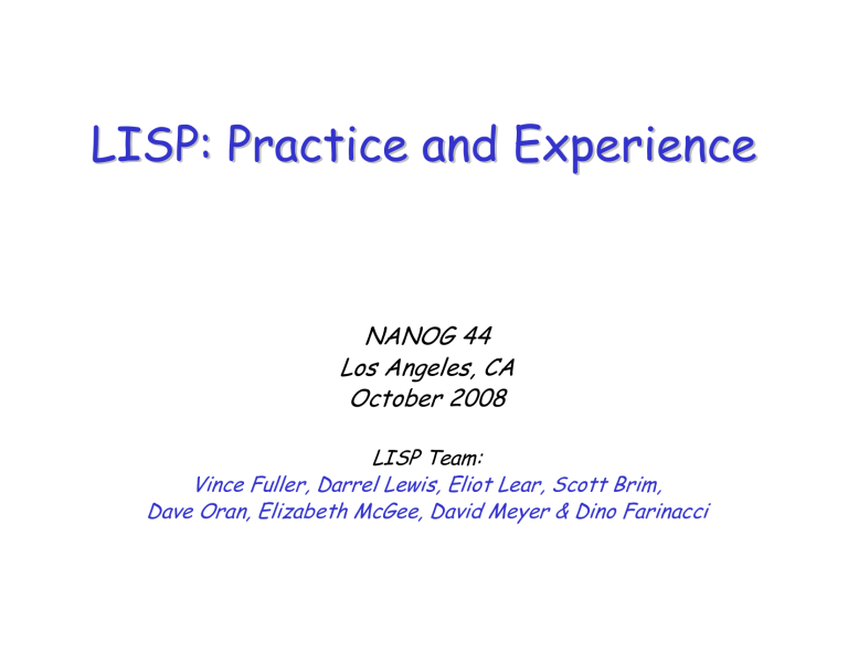 LISP: Practice and Experience Presentation