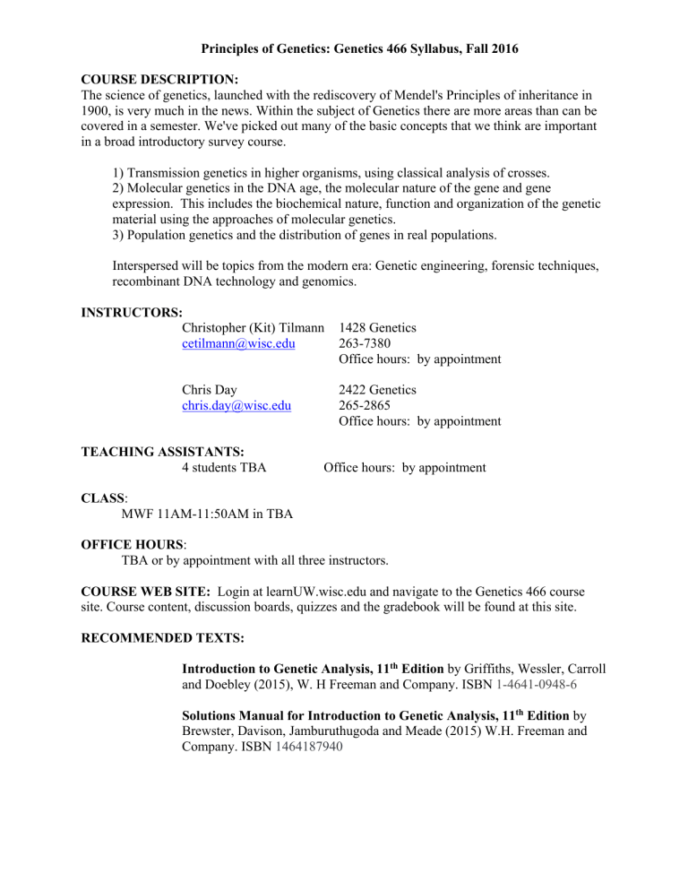 Genetics 466 Syllabus, Fall 2016 - Course Overview