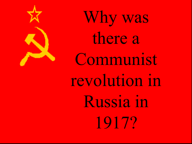 Russian Revolution of 1917: Causes & Communist Control