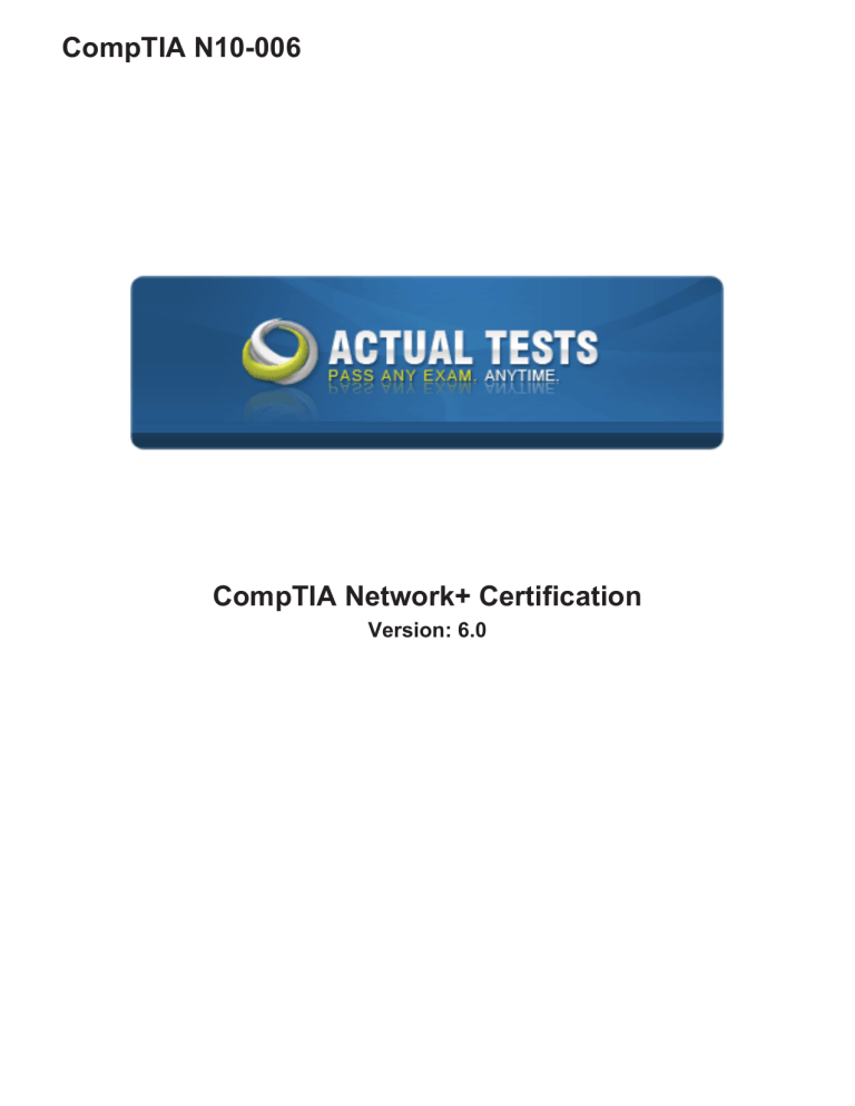 Network + Actual Test