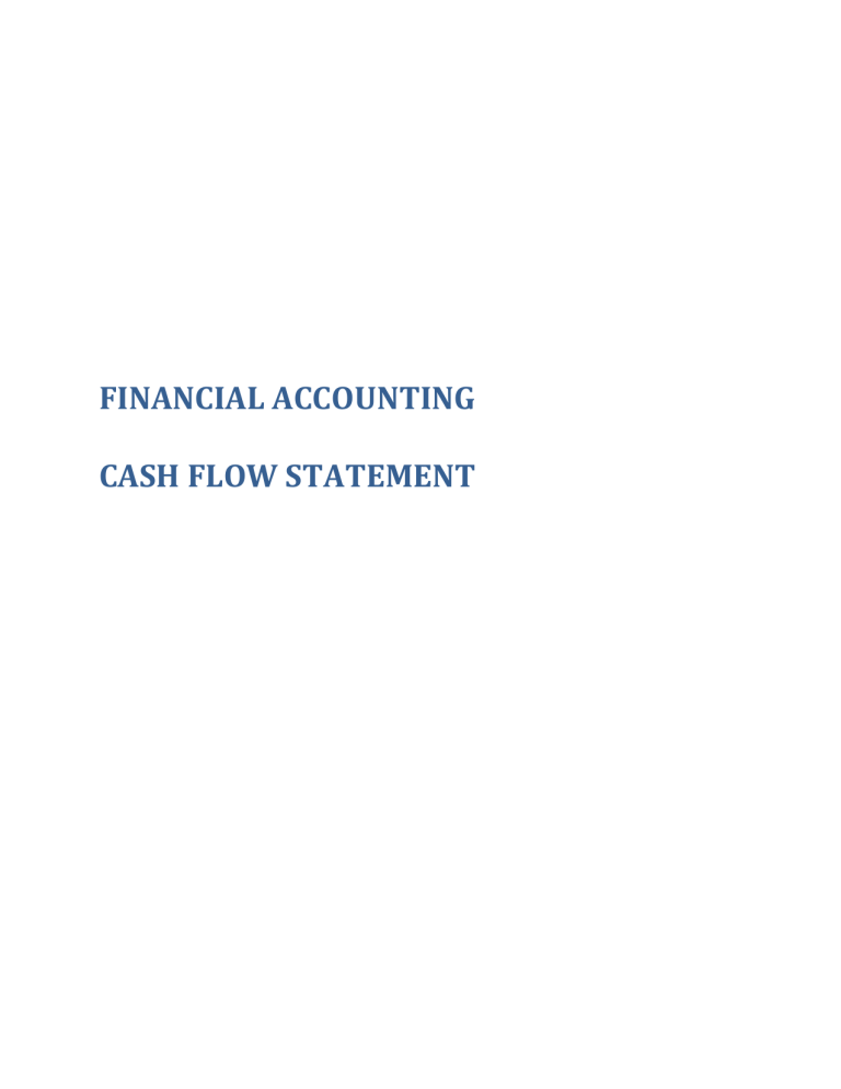 Cash Flow Statement 3 Cash Flow Statement 3