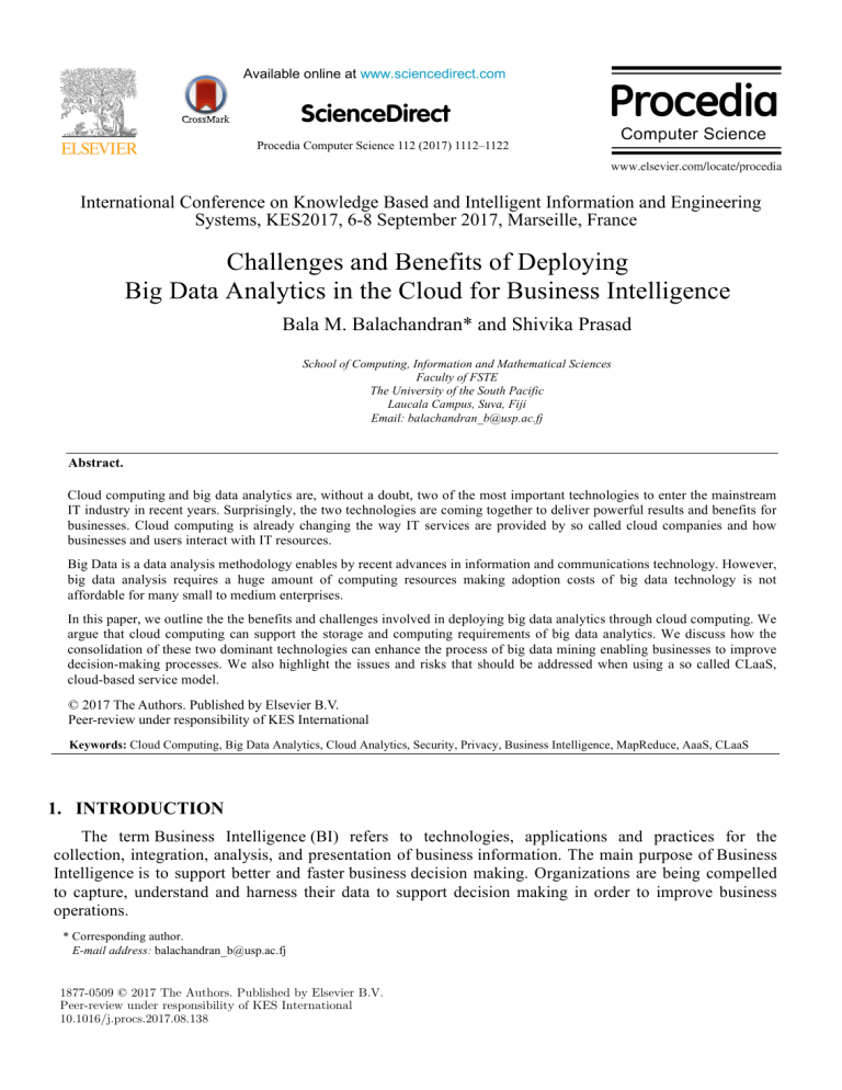 Challenges and Benefits of Deploying Big Data Analytics in the Cloud for Business Intelligence