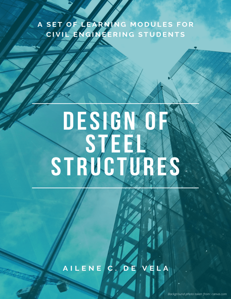 Steel Structure Design: Learning Module for Civil Engineers