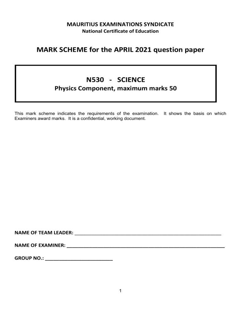NCE Physics Mark Scheme - April 2021