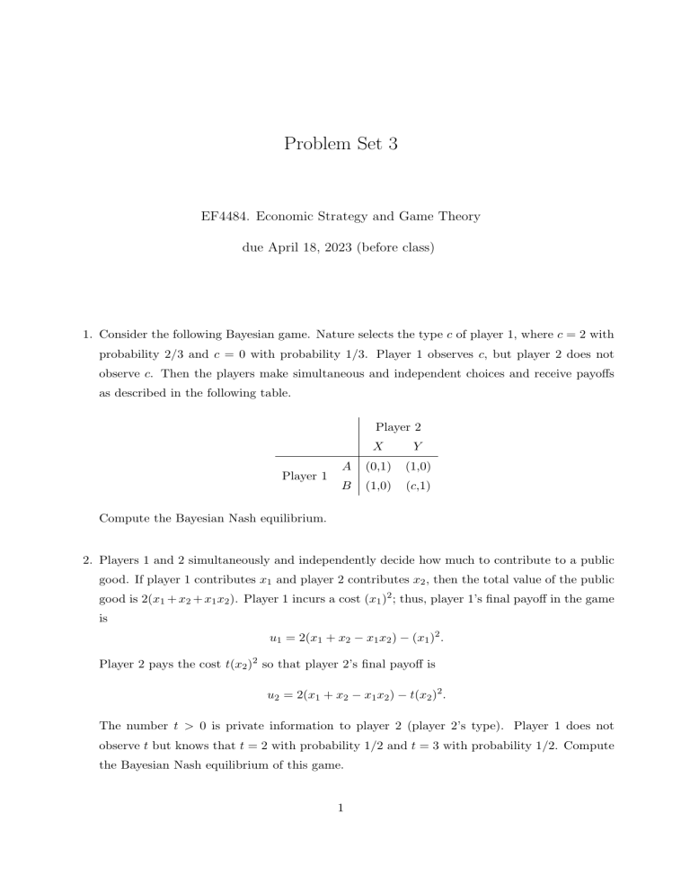 Economic Strategy & Game Theory Problem Set