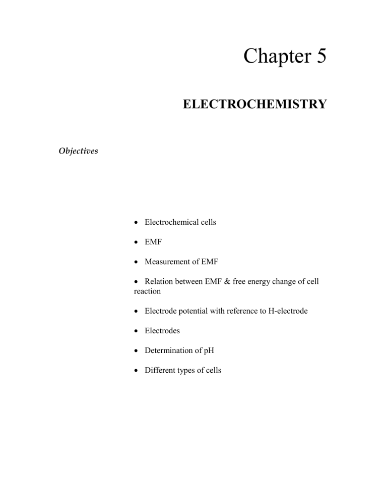 Electrochemistry Chapter: Cells, EMF, Electrode Potential