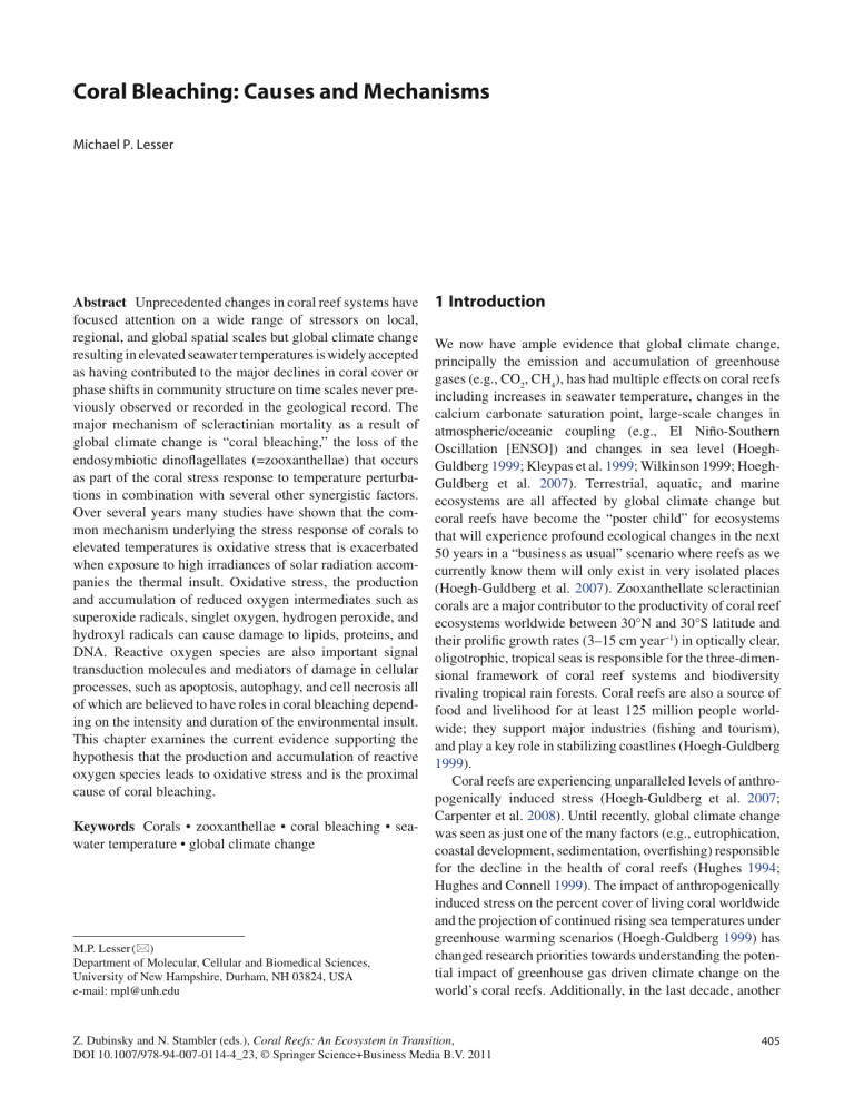 Coral Bleaching: Causes and Mechanisms Michael P. Lesser