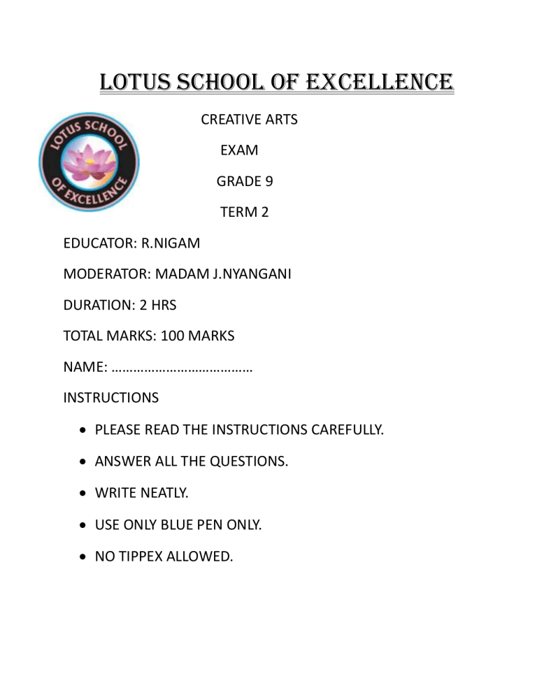 Grade 9 Creative Arts Exam Lotus School