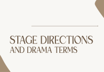 Stage Directions & Drama Terms Explained