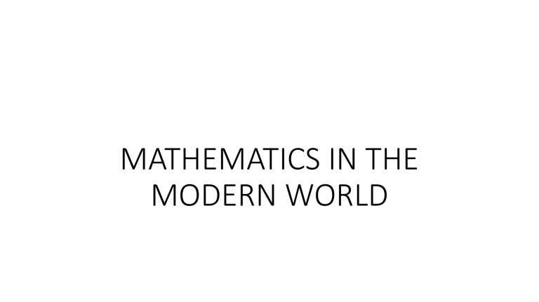 Mathematics in the Modern World