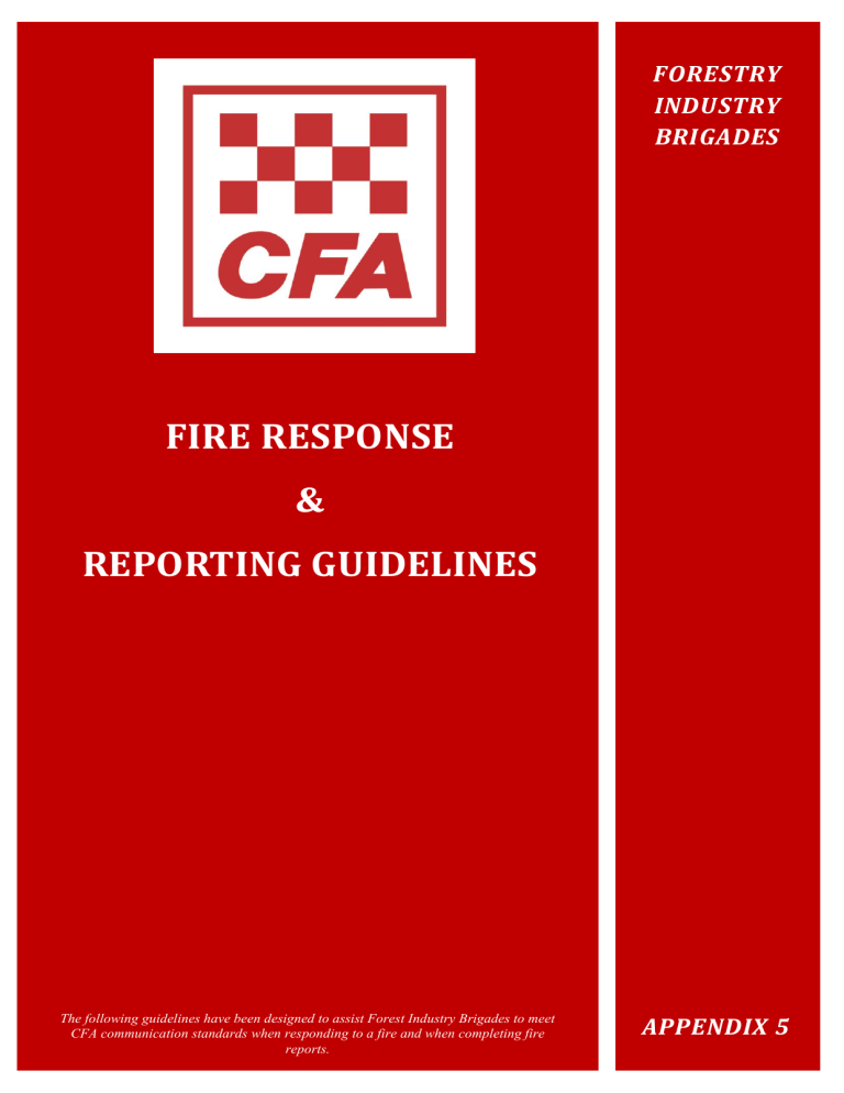 Forestry Fire Response & Reporting Guidelines