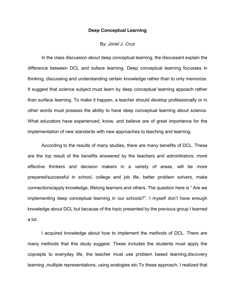 Deep Conceptual Learning: Methods & Benefits