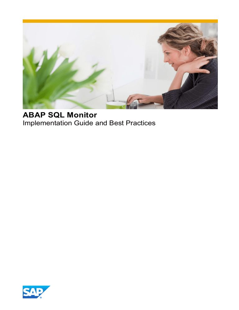 Abap Sql Monitor Implementation Guide And Best Practices