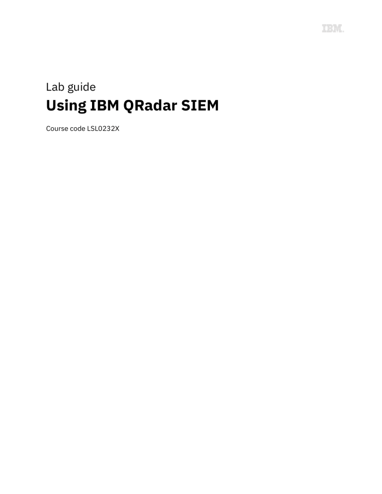 IBM QRadar SIEM Lab Guide