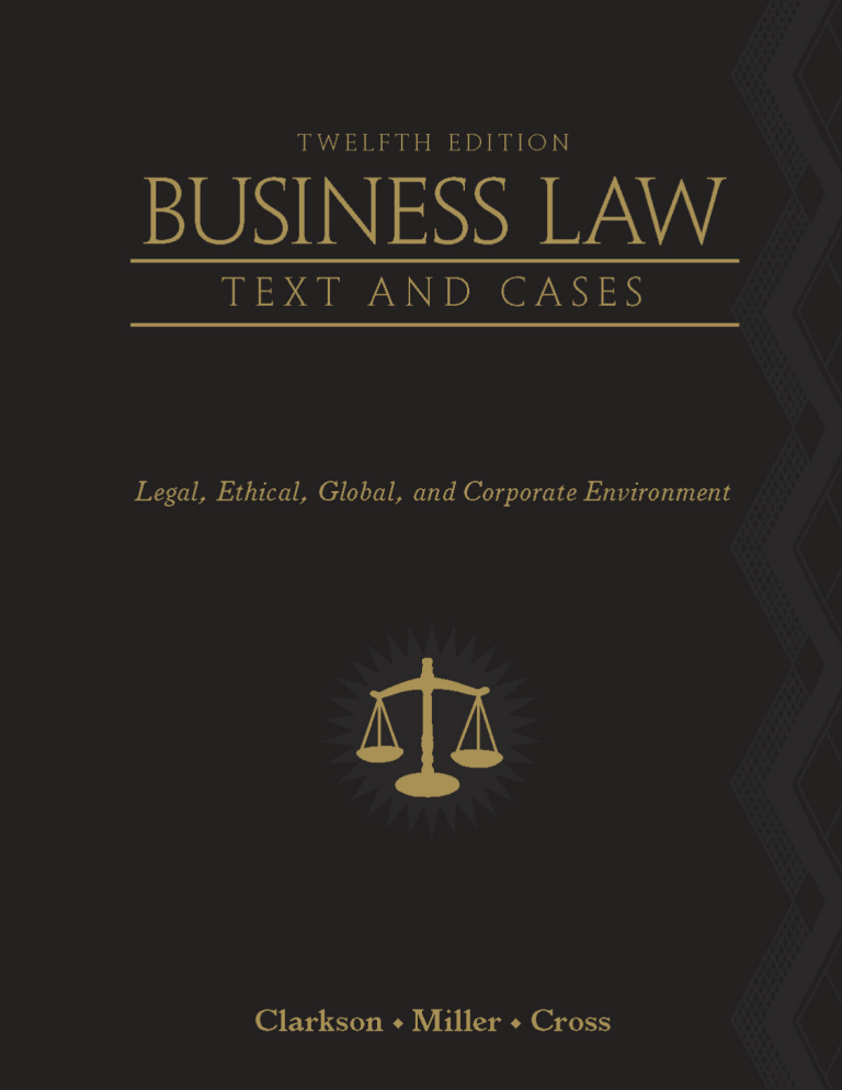 Business Law: Text and Cases - Legal Environment