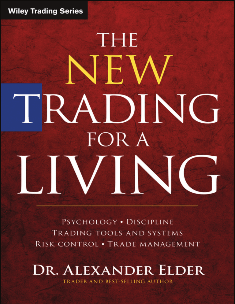 The New Trading for a Living: Trading Book