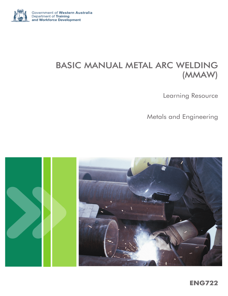 ENG722 Basic Manual Metal Arc Welding