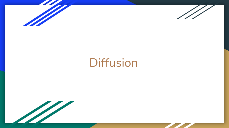 Diffusion: States of Matter & Particle Theory