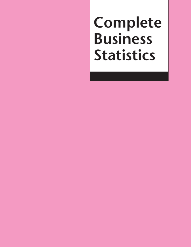 Complete Business Statistics Textbook