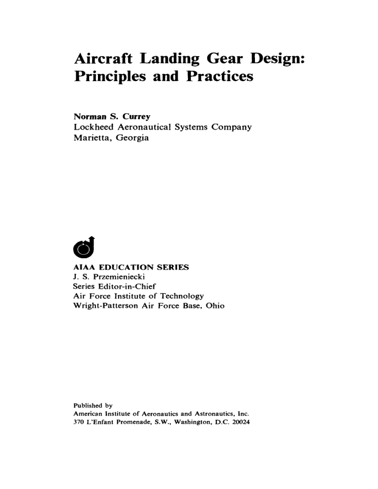 Aircraft Landing Gear Design Principles and Practices Aiaa -- Norman S ...