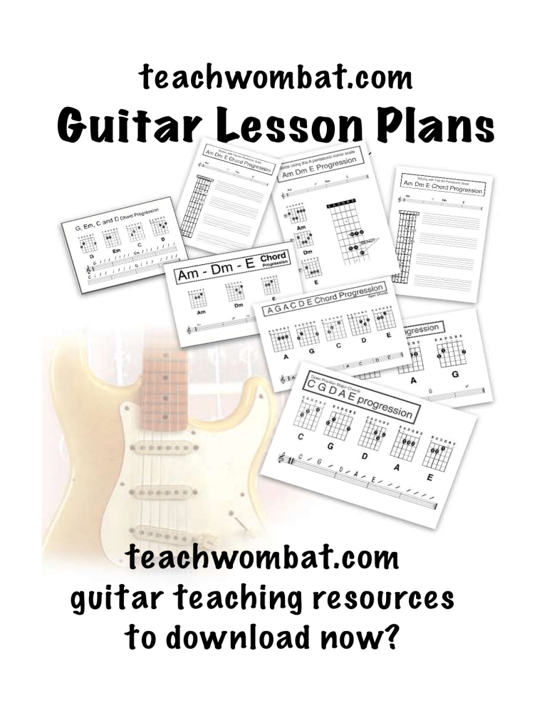 Guitar Lesson Plans: Chords, Strumming, CAGED System