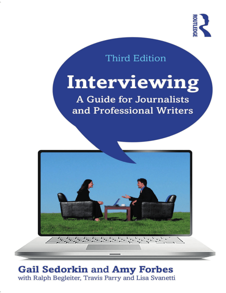 Interviewing: A Guide for Journalists and Writers
